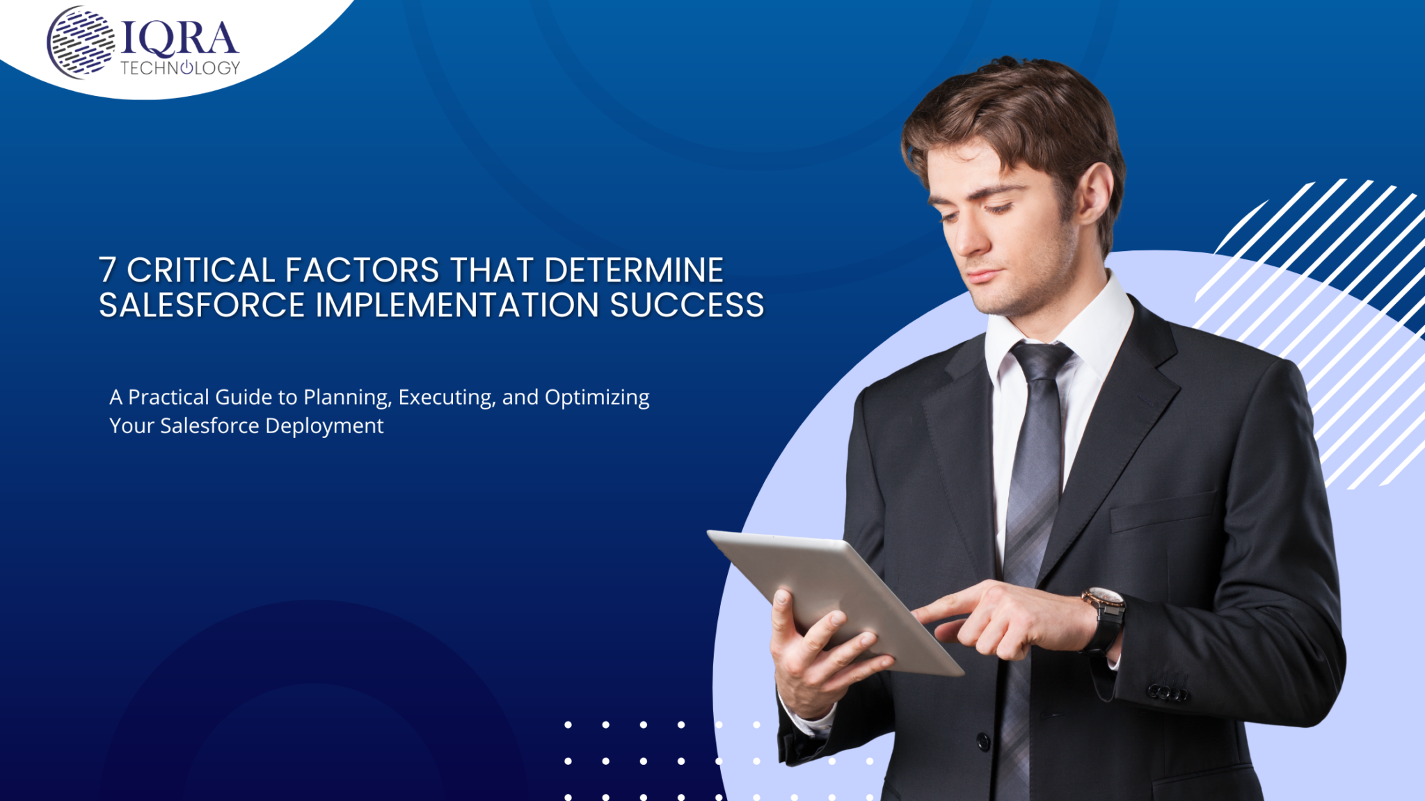 Salesforce Implementation Success: 7 Critical Factors